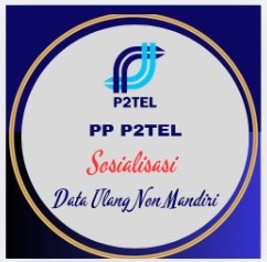 Lagi Sosialisasi Datul Non Mandiri Sm-II Tahun 2025 – P2Tel